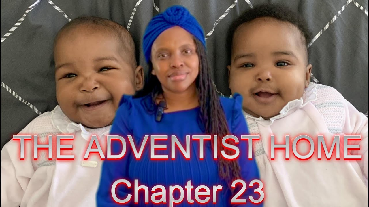 Chapter 23 of the Adventist Home...Why should we have children ...