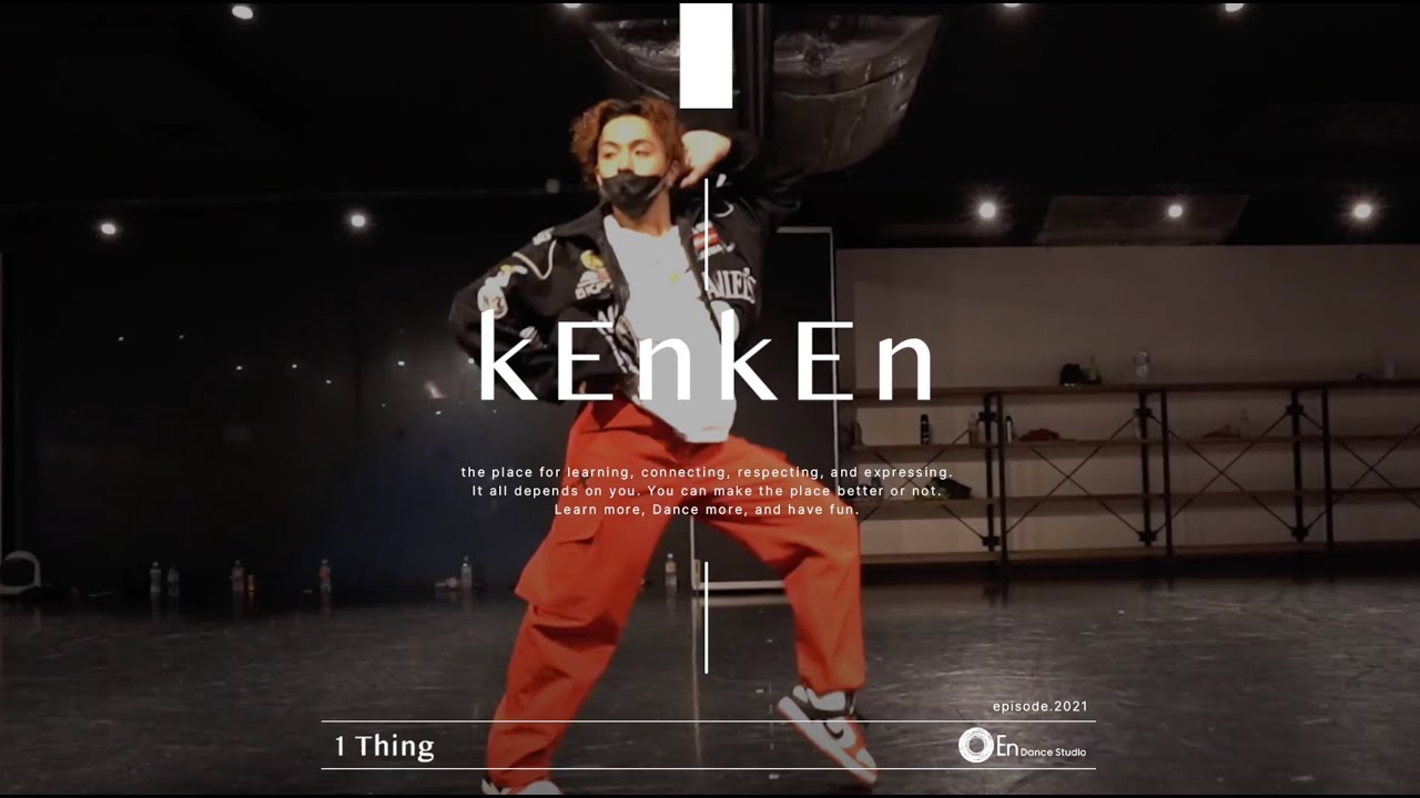 kEnkEn " 1 Thing / Amerie " @En Dance Studio SHIBUYA - YouTube