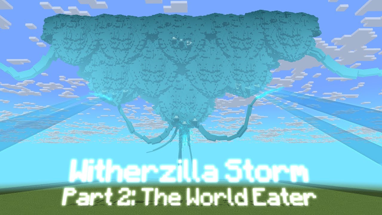 Witherzilla Storm 2 - YouTube