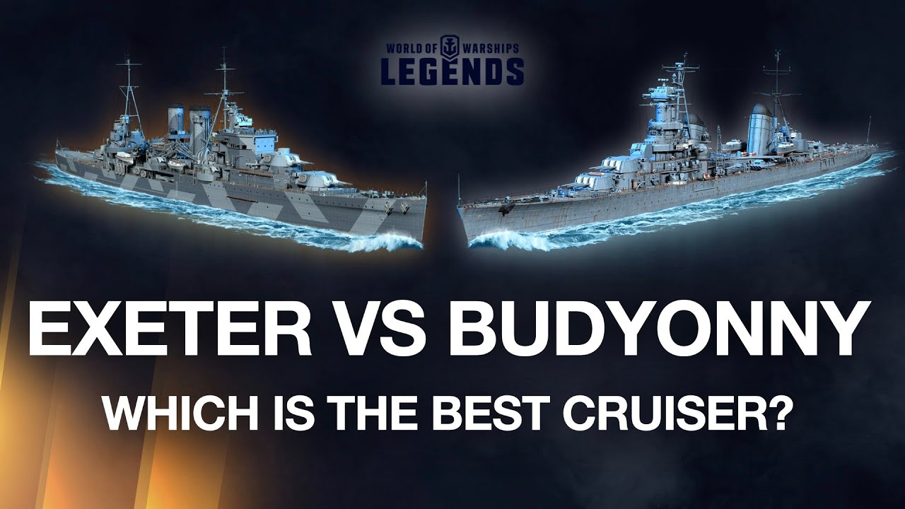 Exeter VS Budyonny - Which is the Best Cruiser? (World of Warships ...