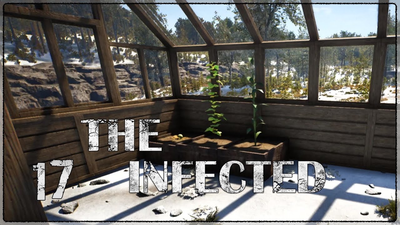The Infected S1 E17 Im Gewächshaus ist es doch am Schönsten [Let's Play ...