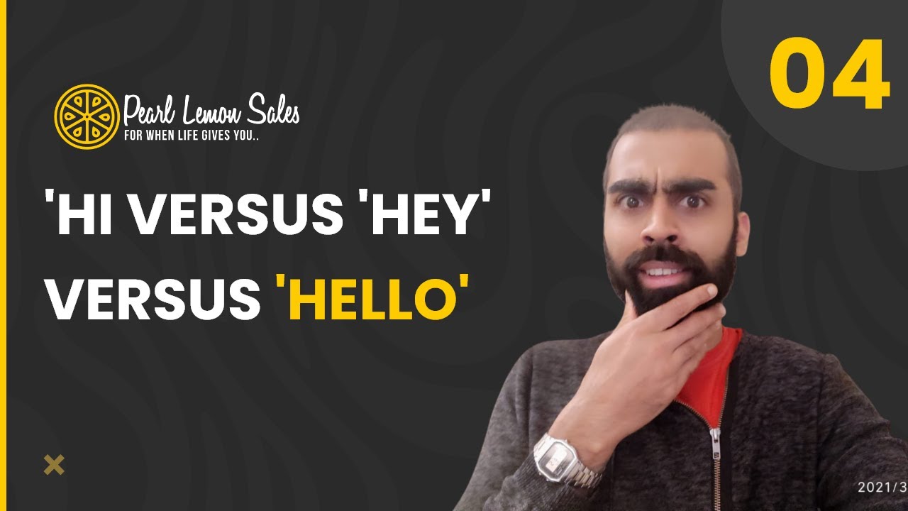 Hi Vs Hey Vs Hello | Cold Calling Training 2022 | Day 4 - YouTube