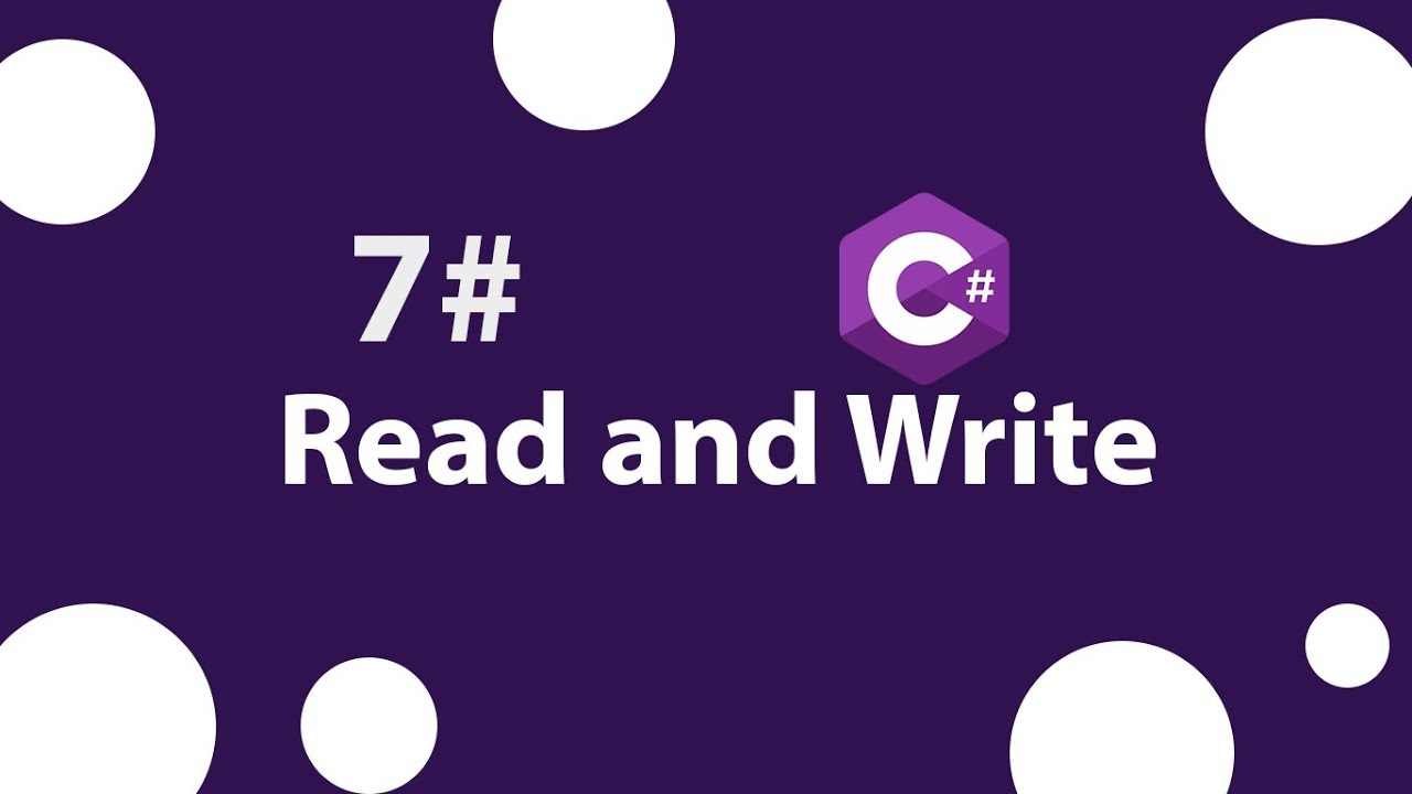 7# [arabic] - C# Read and Write on Console || الكتابة والقراءة - YouTube