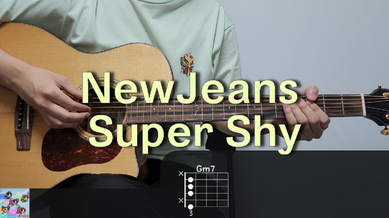 NewJeans (뉴진스) - Super Shy 기타 코드, 커버, 타브 악보 l Guitar cover, Acoustic ...