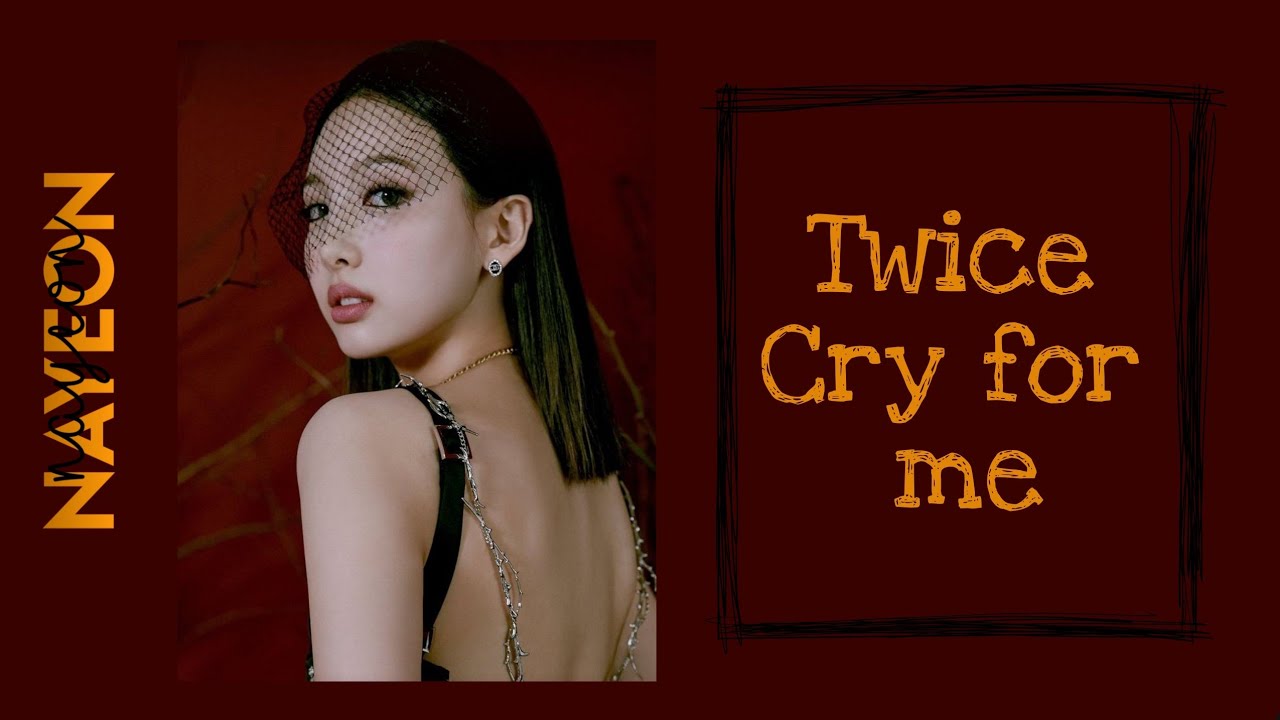 Twice - Cry for me - YouTube