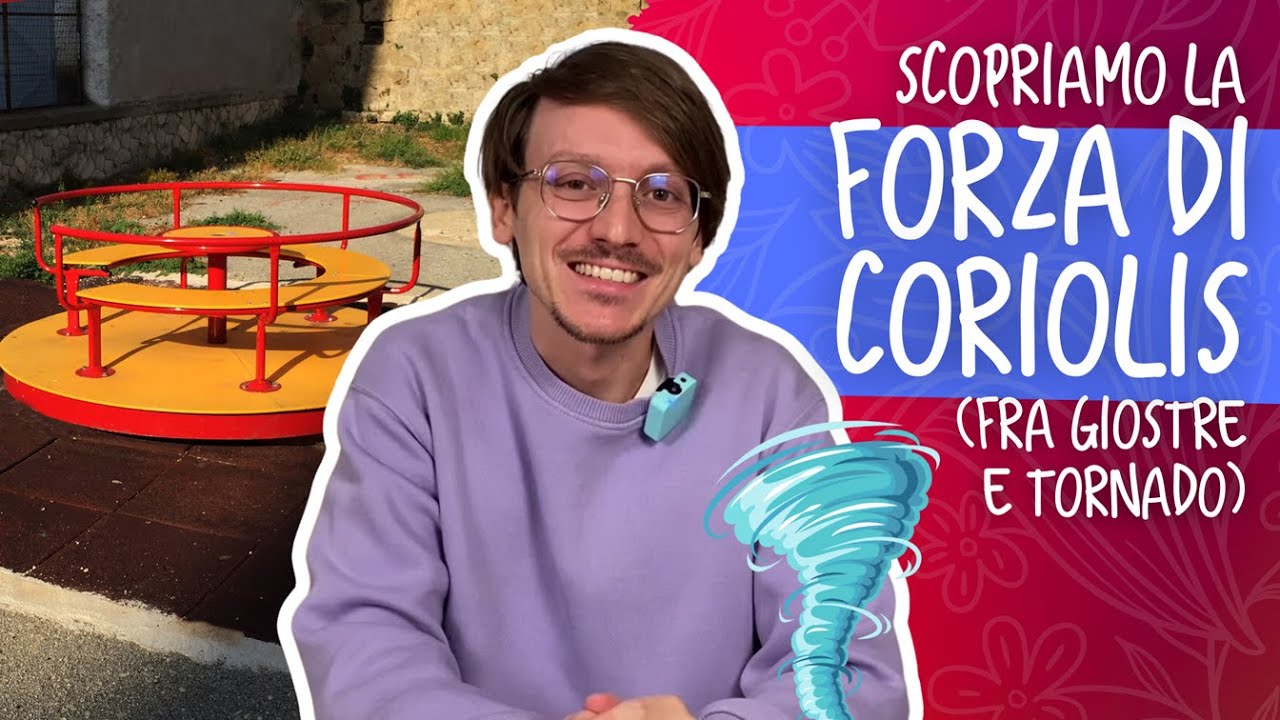 Giostre e tornado, ecco la FORZA DI CORIOLIS 😮🌪️ \ La fisica che ci ...