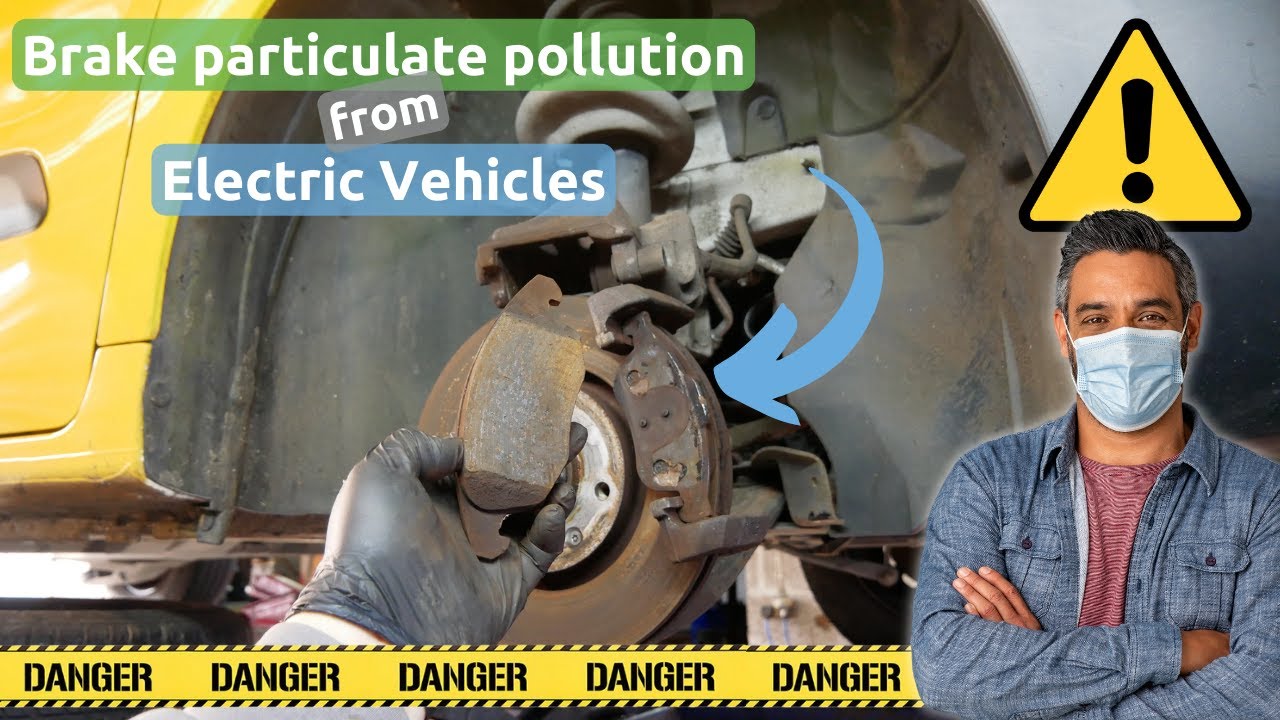 Do EVs really produce more brake particulate pollution? - YouTube