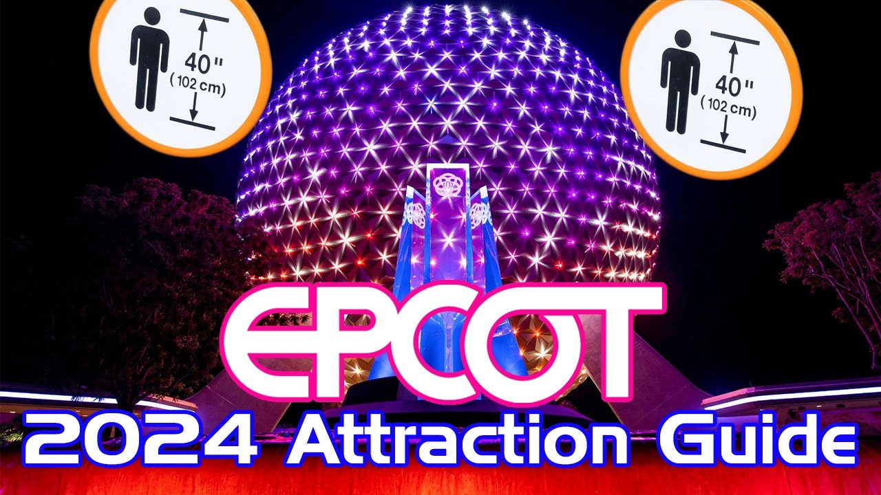 Epcot Rides & Attractions | Height Requirements | Disney World 2024 ...