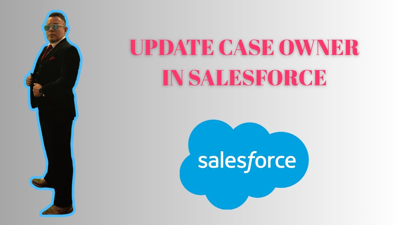 Change Case Owner in Salesforce How to Update Case Owner in Salesforce ...