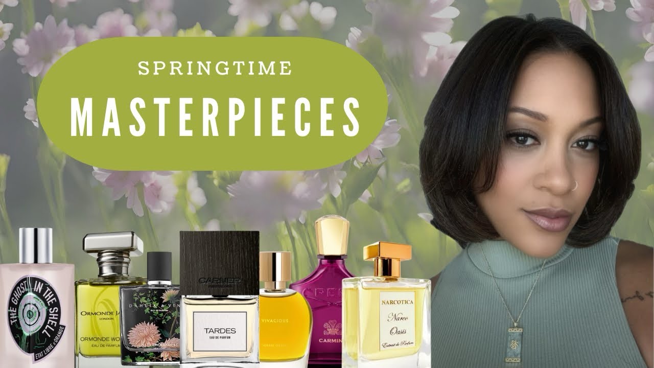 SPRINGTIME MASTERPIECE FRAGRANCES | Spring Perfumes For Women - YouTube