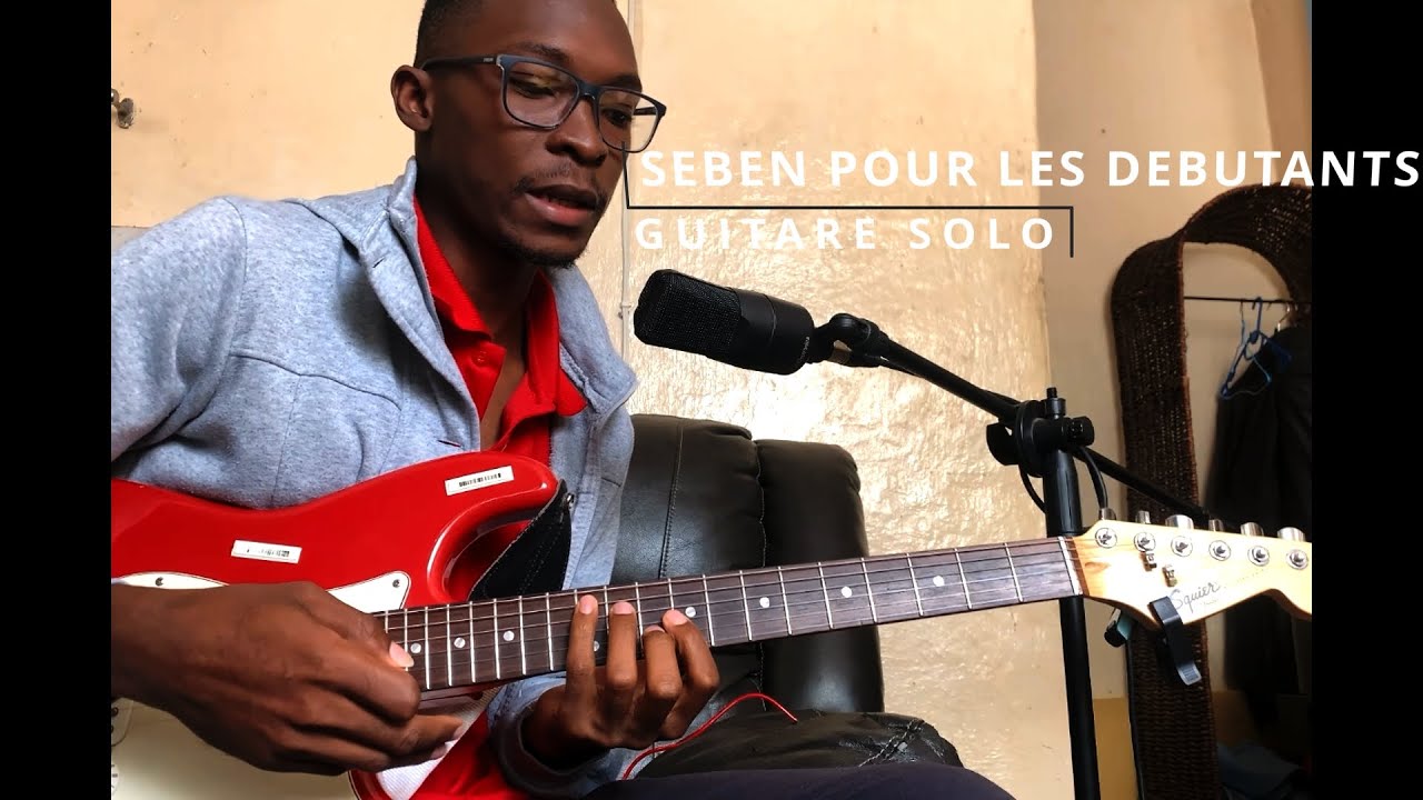 APPRENDRE DU SEBEN A LA GUITARE SOLO || TUTORIEL - YouTube