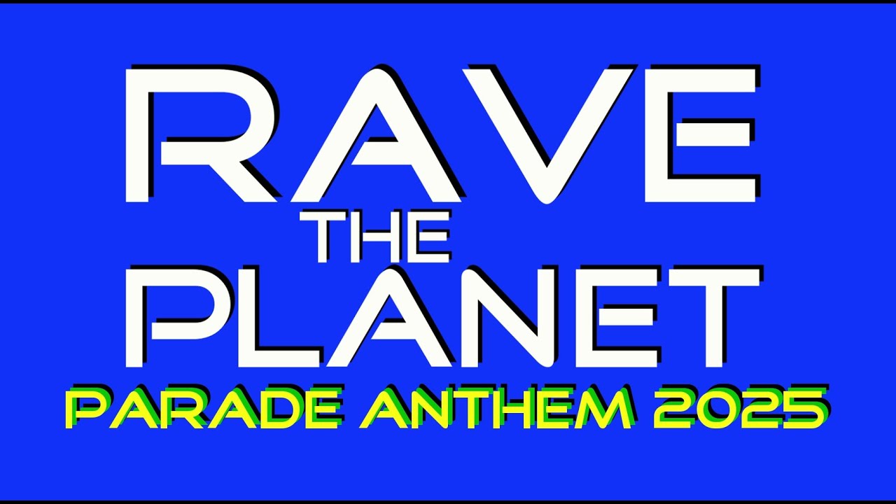RAVE THE PLANET 2025 LINE UP ANTHEM "I've got THE POWER" VIDEO LOVE ...