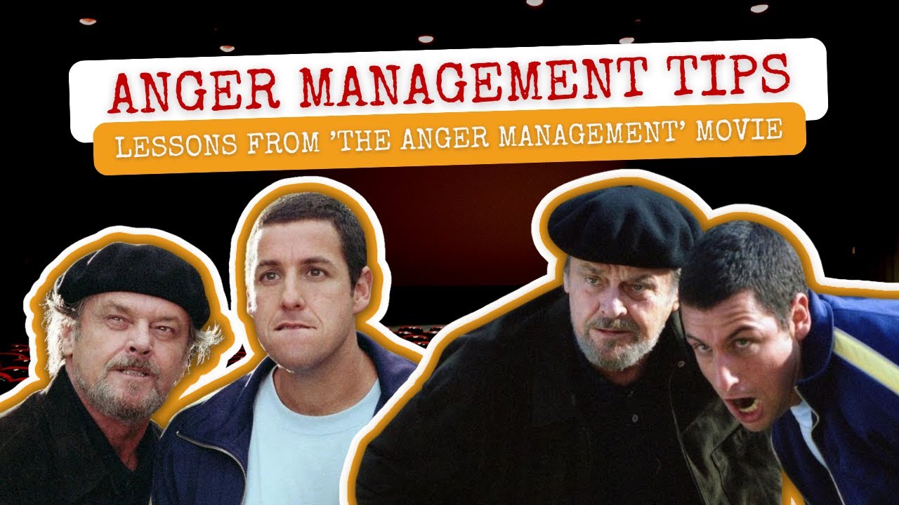 Anger Management Tips: Lessons from ’The Anger Management’ Movie - YouTube