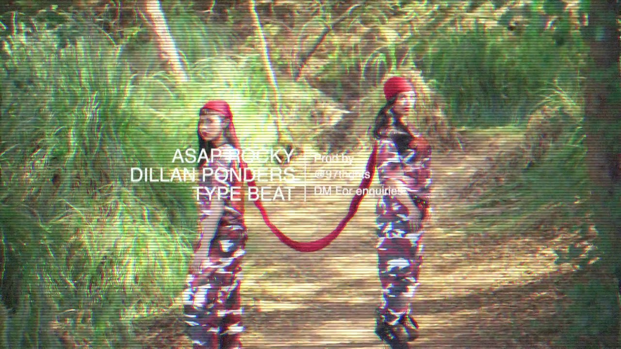 ASAP Rocky X Dillan Ponders - Trippy Rap Type Beat/Instrumental (For ...