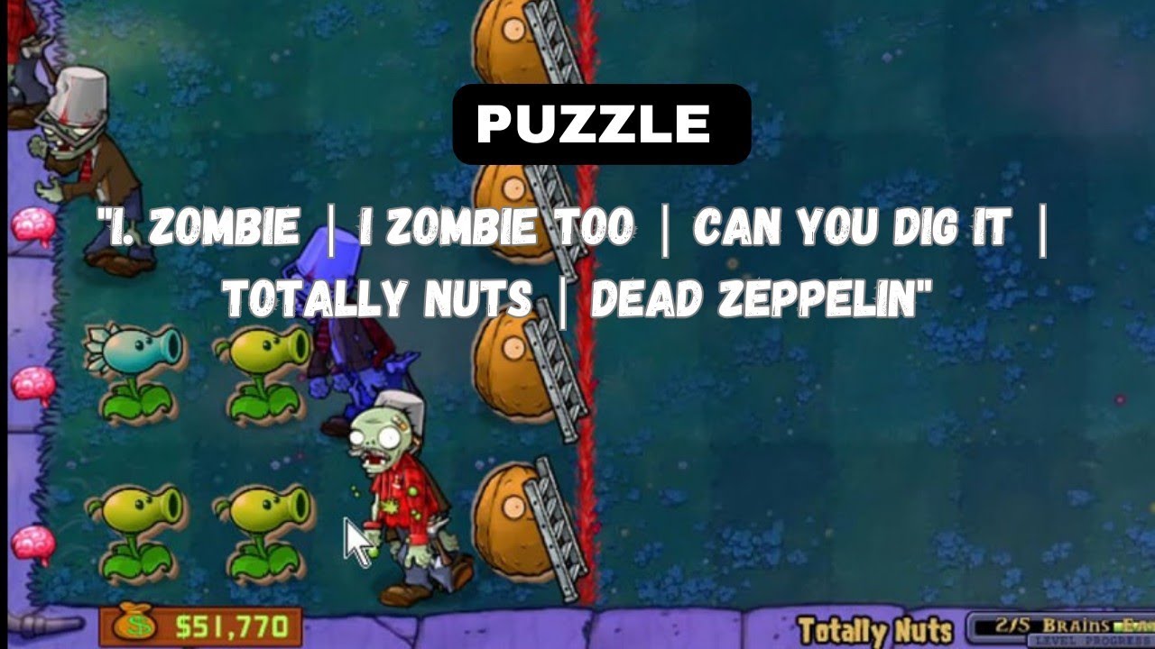 Plants vs Zombies | I. Zombie | I Zombie Too | Can You Dig It | Totally ...
