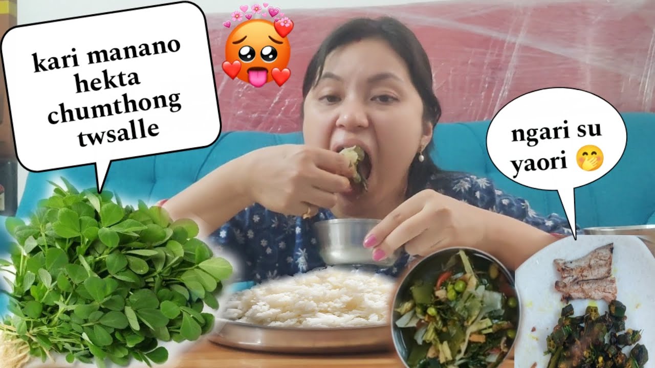 MUKBANG video natchade ko 🤭 yam chmba MEITEI DISH chumthong gi video ni ...