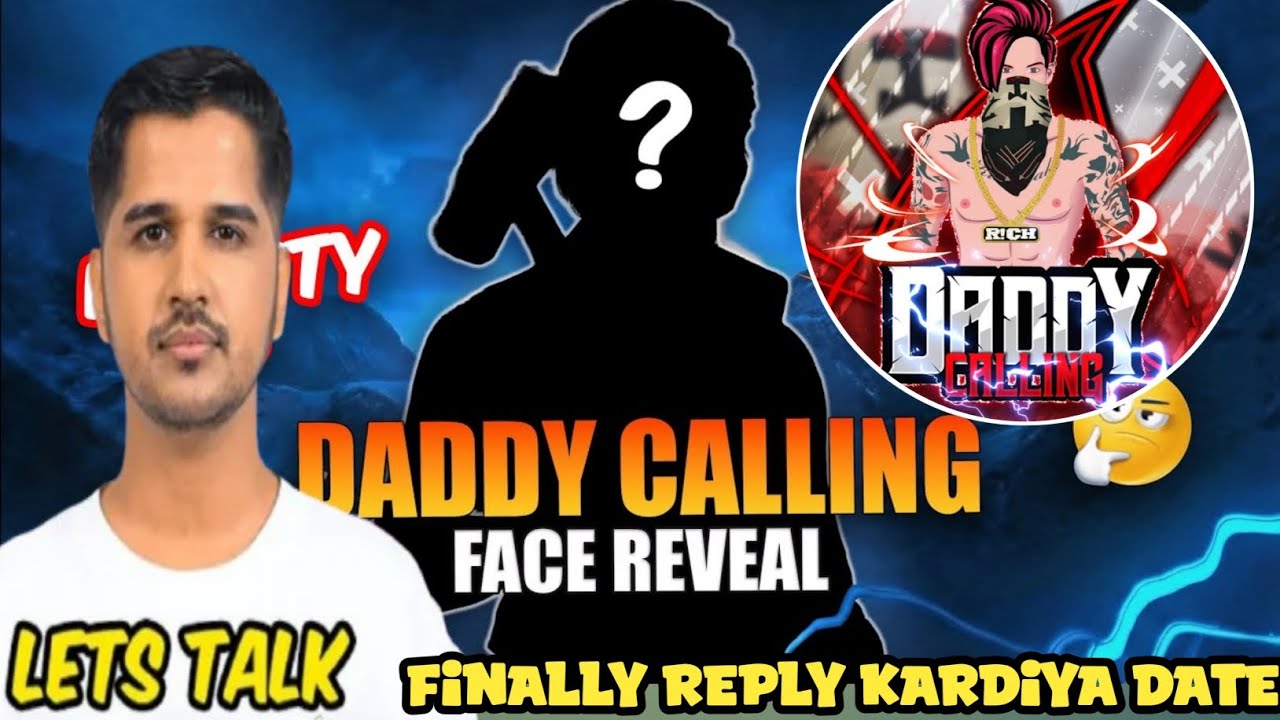 Finally Daddy Calling Reply Face Revel Date I #daddycalling Face reveal ...