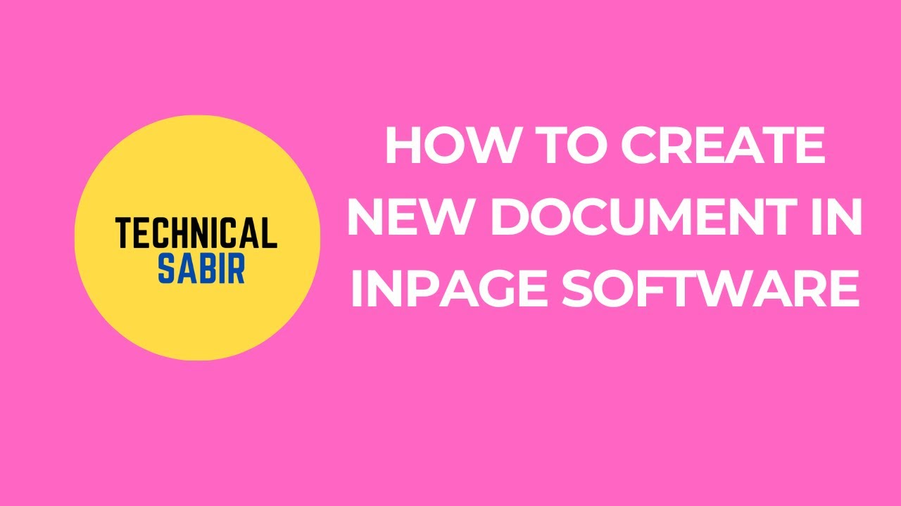 How to create new document in inpage software - YouTube