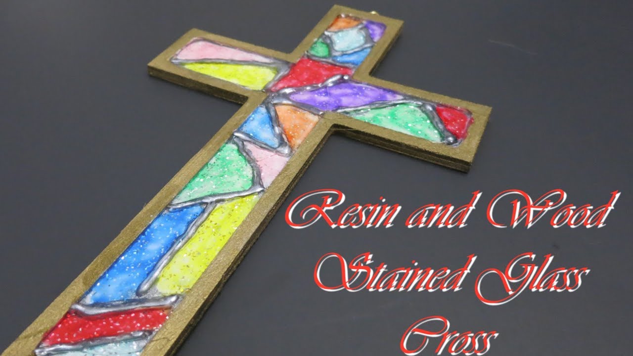 Make a Stained Glass Cross Out of Wood, Resin and Paint - YouTube