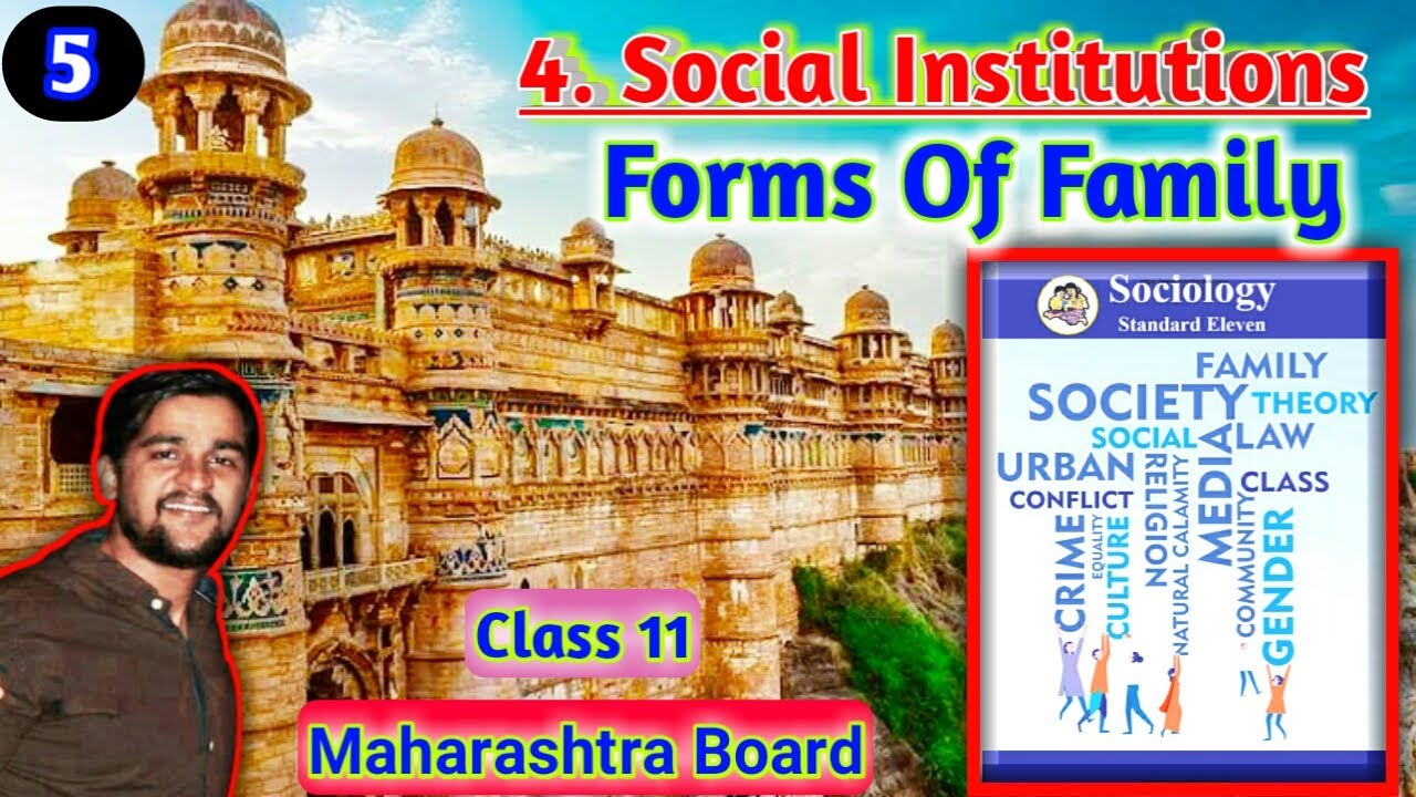 Chapter 4 social Institution Class 11th Sociology Maharashtra State ...