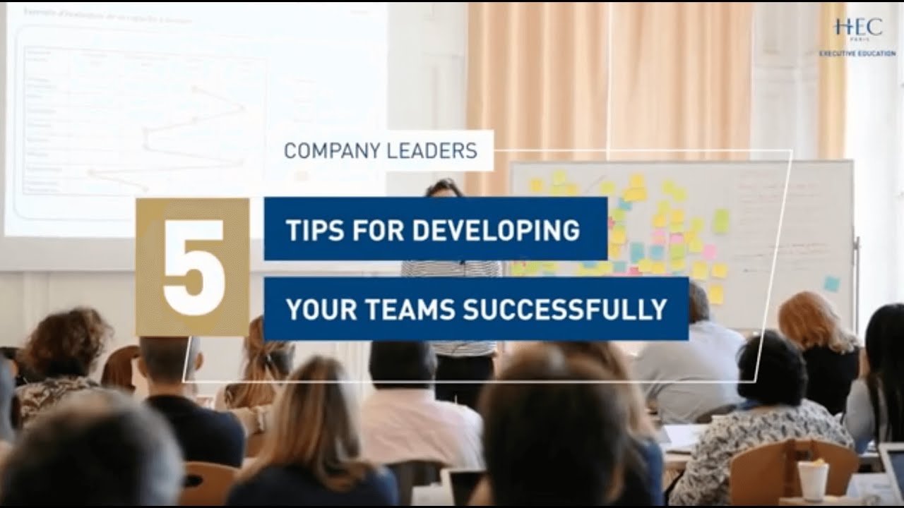 Developing your teams - 5 tips for success - YouTube
