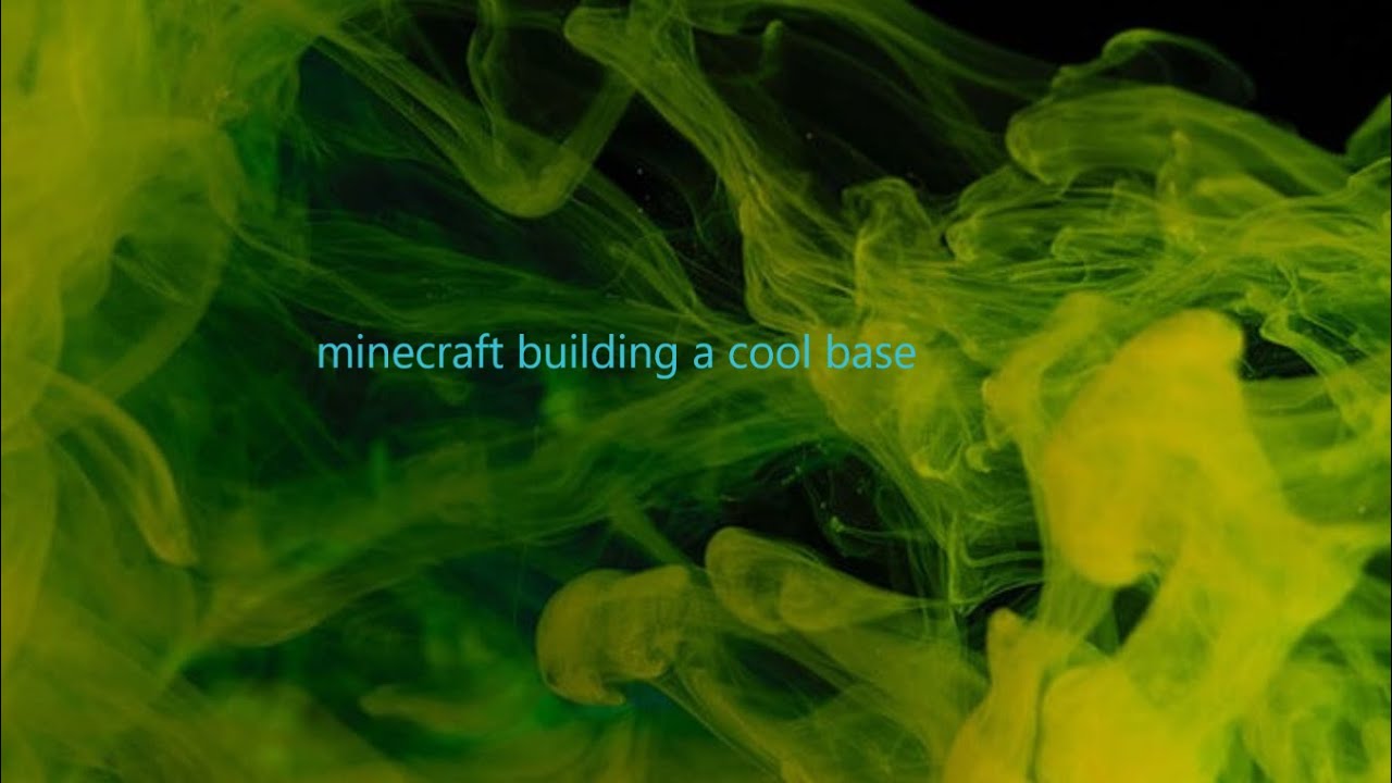 minecraft building a cool base - YouTube