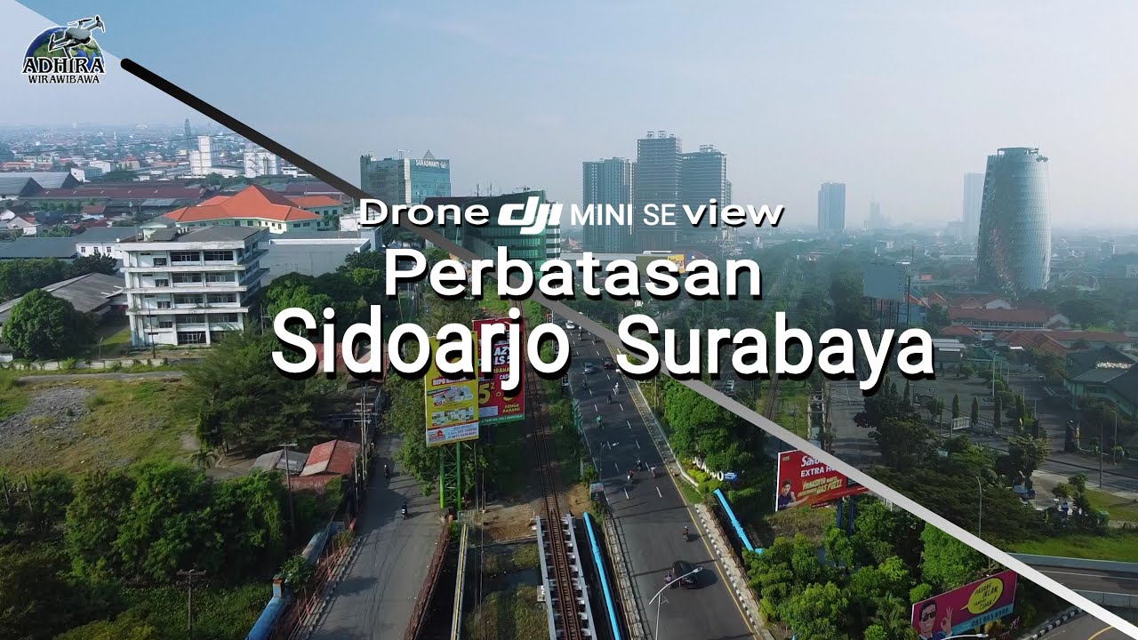 Perbatasan Sidoarjo - Surabaya | Bundaran Waru | dji mini SE - YouTube