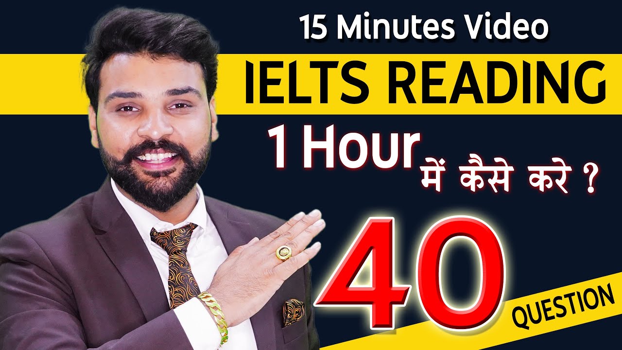 IELTS Reading 40 Questions | Clear All Questions In 1 Hour | Time ...