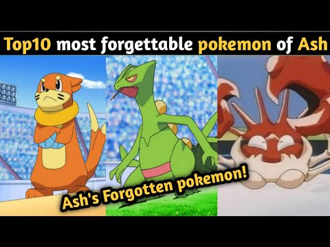 Top10 most forgettable pokemon of ash || Ash's forgotten pokemon. - YouTube