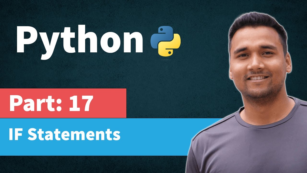 If Statement In Python Part 17 Python Tutorial For Beginners In If Statement In Python Part 17 Python Tutorial For Beginners In