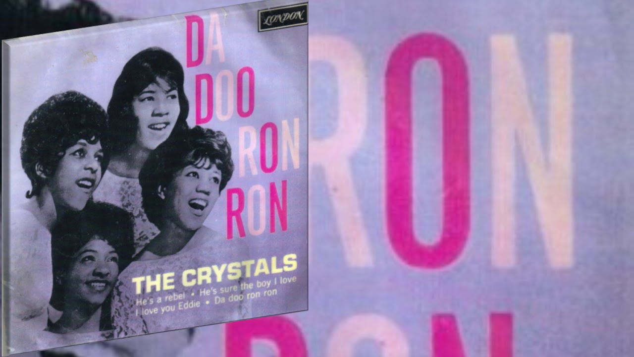 DA DOO RON RON/THE CRYSTALS 1964 - YouTube