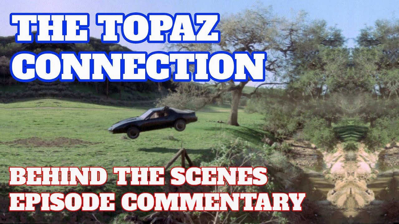 KNIGHT RIDER | THE TOPAZ CONNECTION Episode Commentary (EP15) David ...