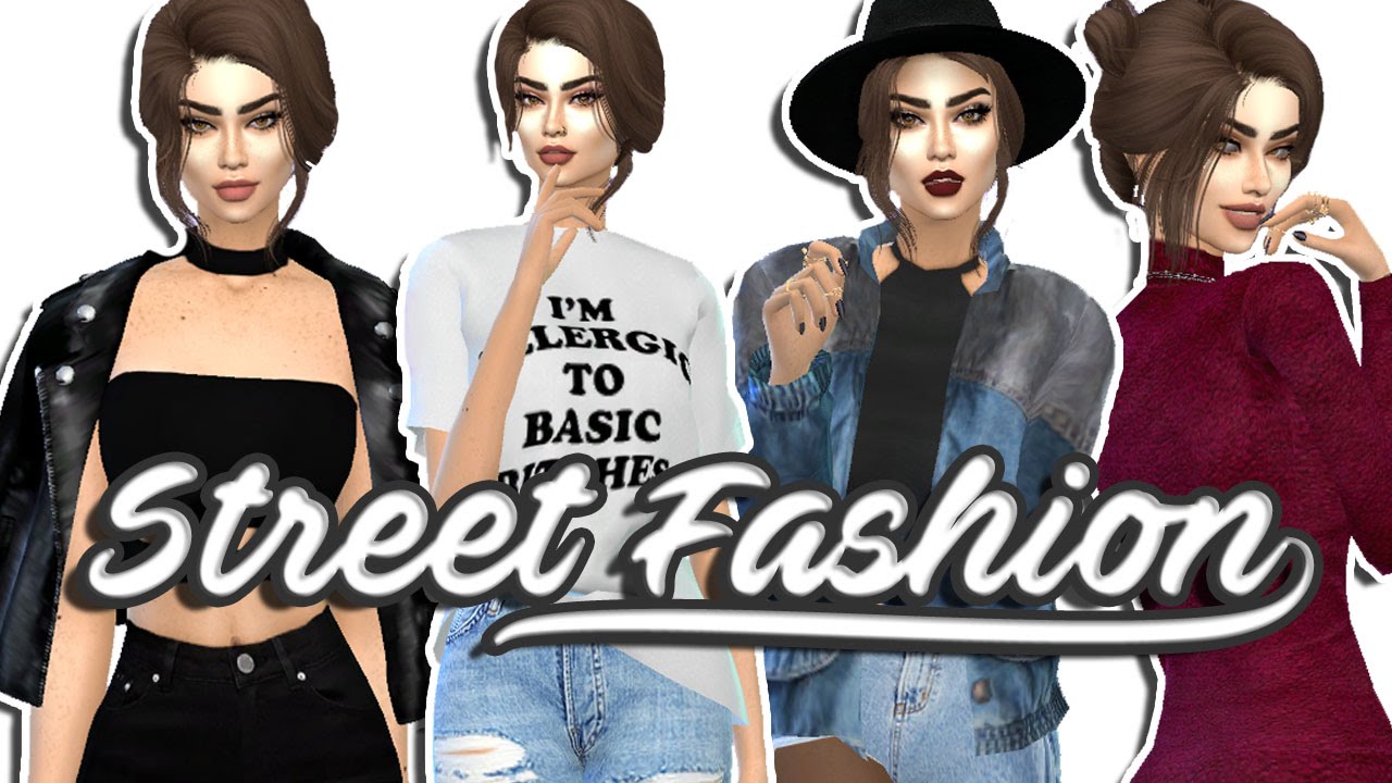 The Sims 4: Street Fashion | Create A Sim - YouTube