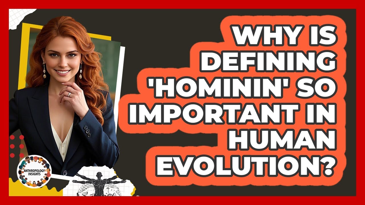Why Is Defining 'hominin' So Important In Human Evolution ...