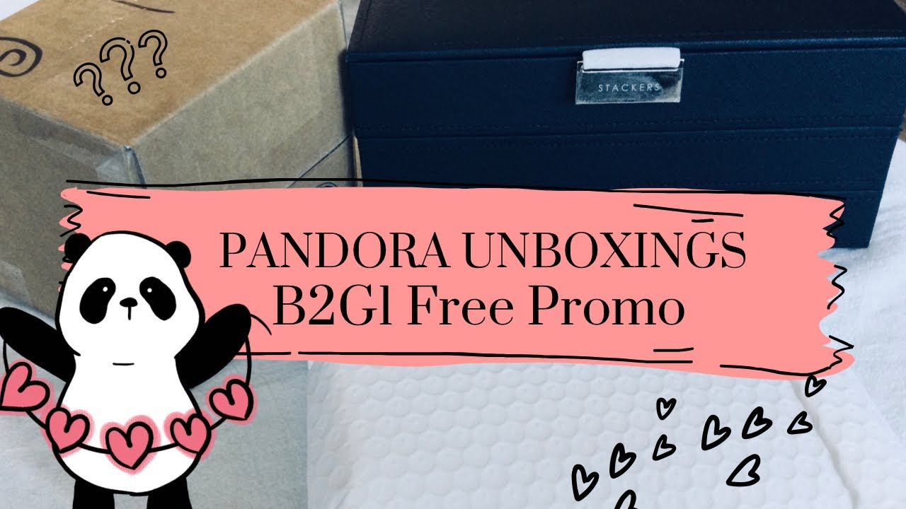 PANDORA Unboxing Haul ️ B2G1 Free Promo - YouTube