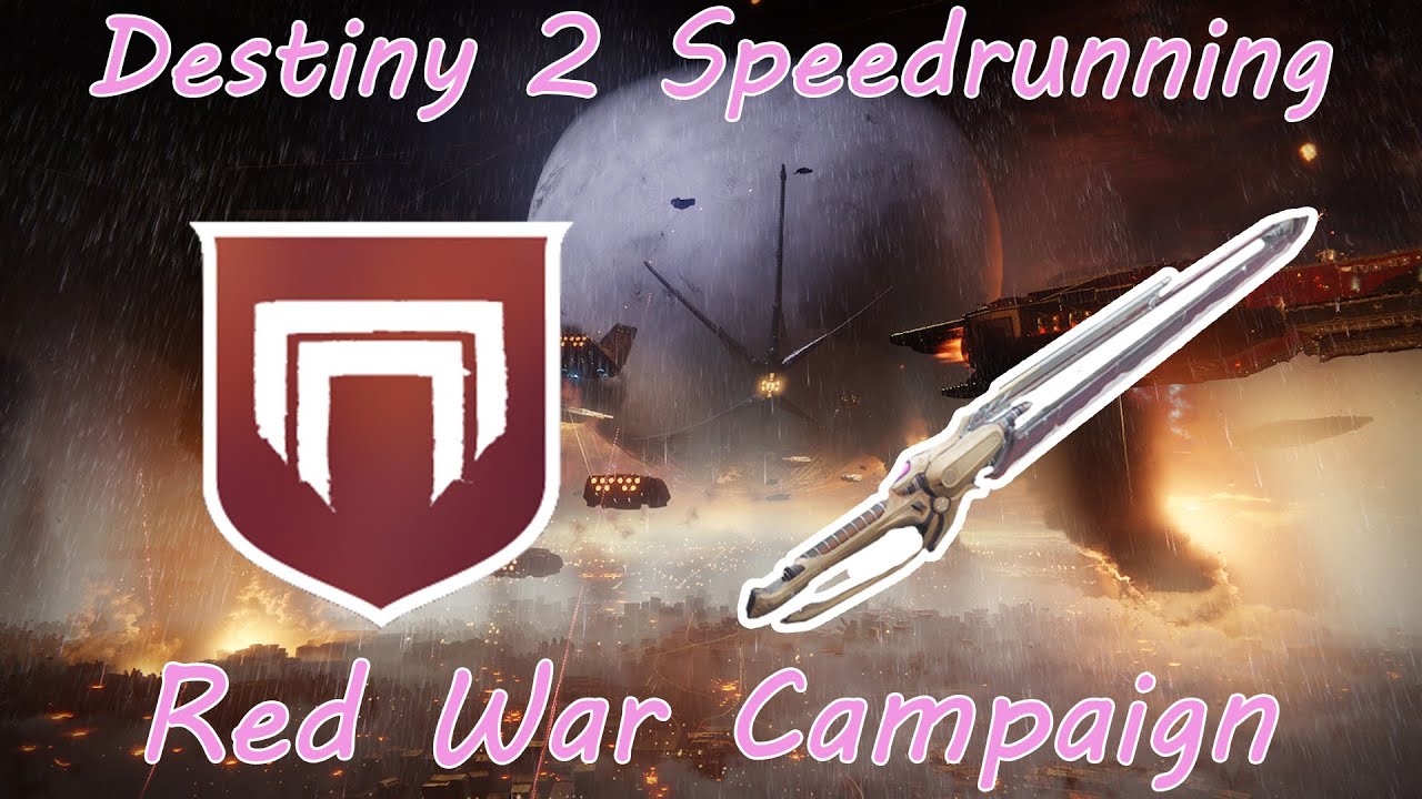 Destiny 2 Speedrunning: Red War Campaign - YouTube