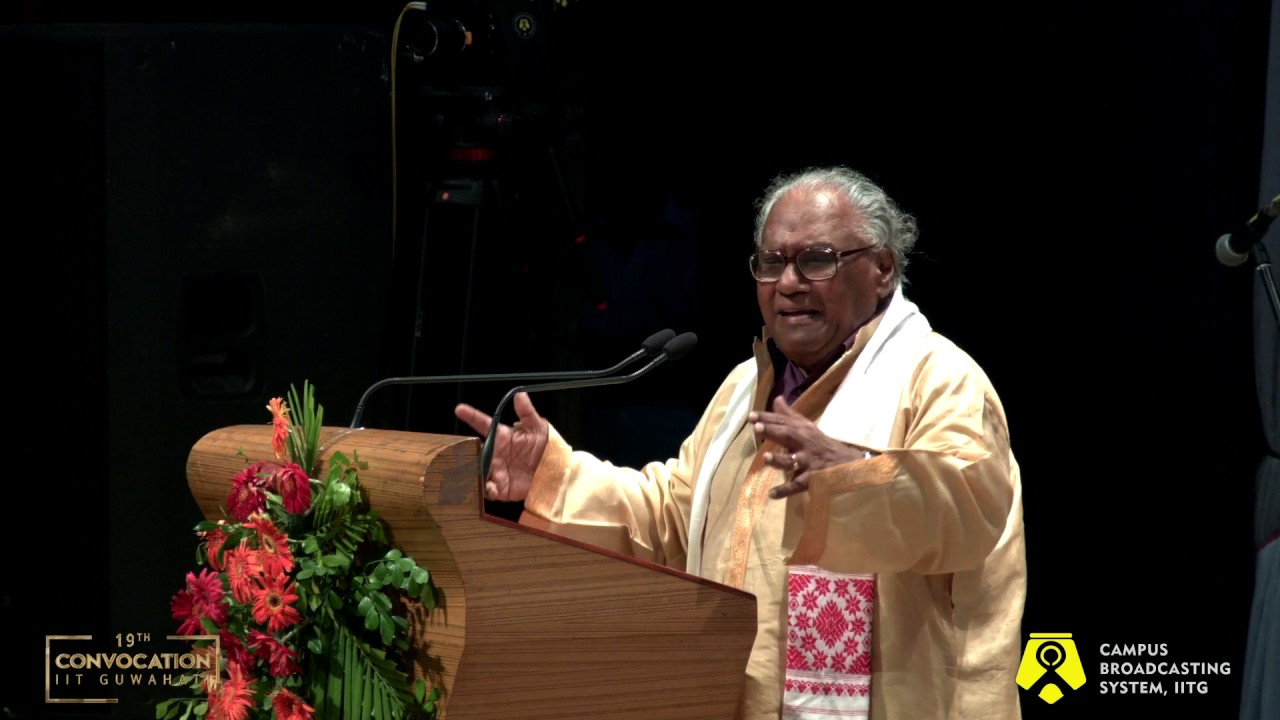 Prof. C. N. R. Rao Speech: 19th Convocation, IIT Guwahati - YouTube