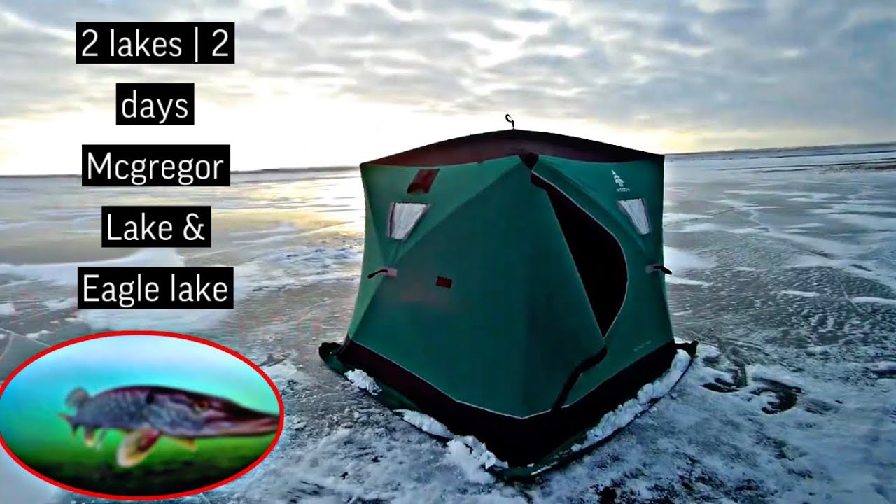 Ice fishing Mcgregor lake and Eagle lake Alberta Jan 2022 - YouTube