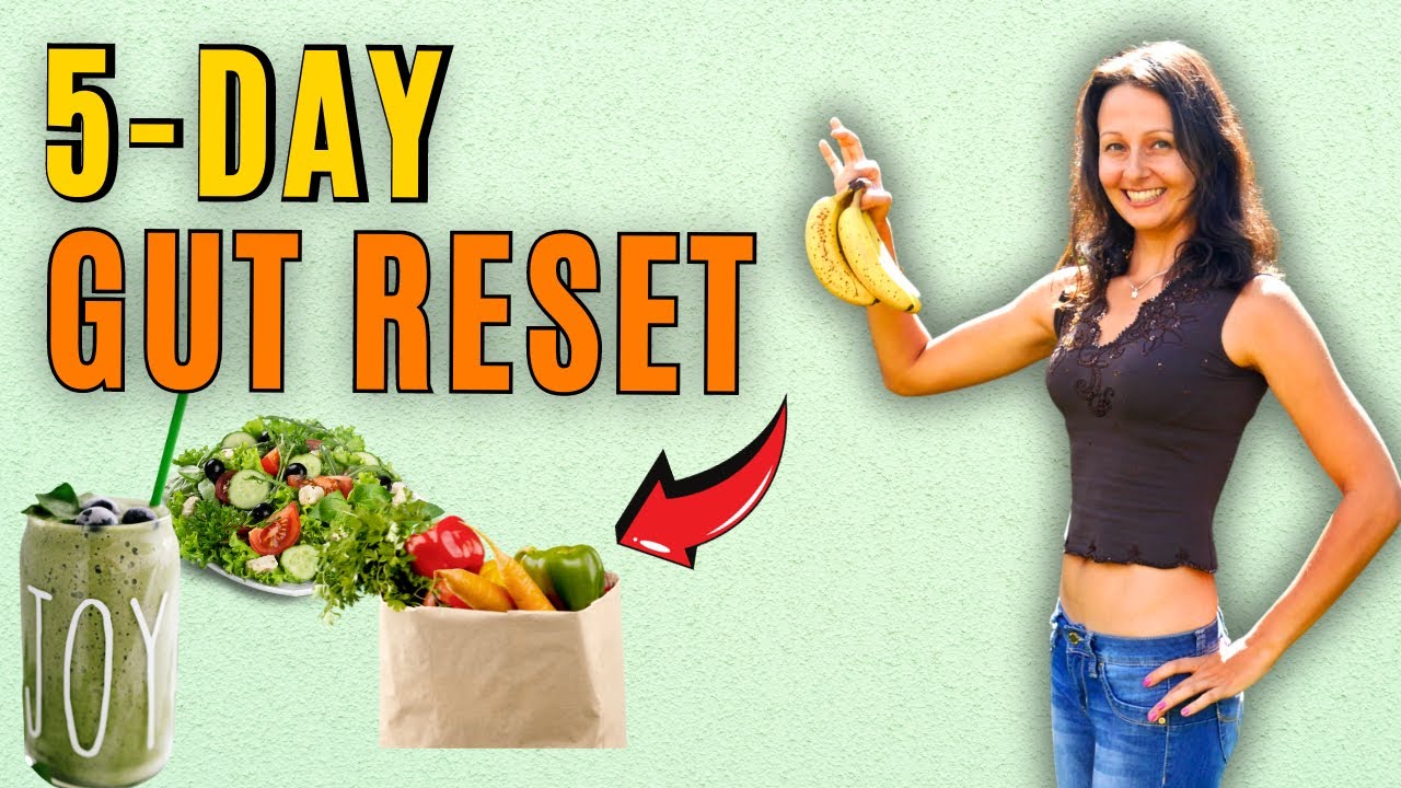 5 Day Gut Reset Plan: Step By Step Cleanse Plan To Balance Gut Health - YouTube