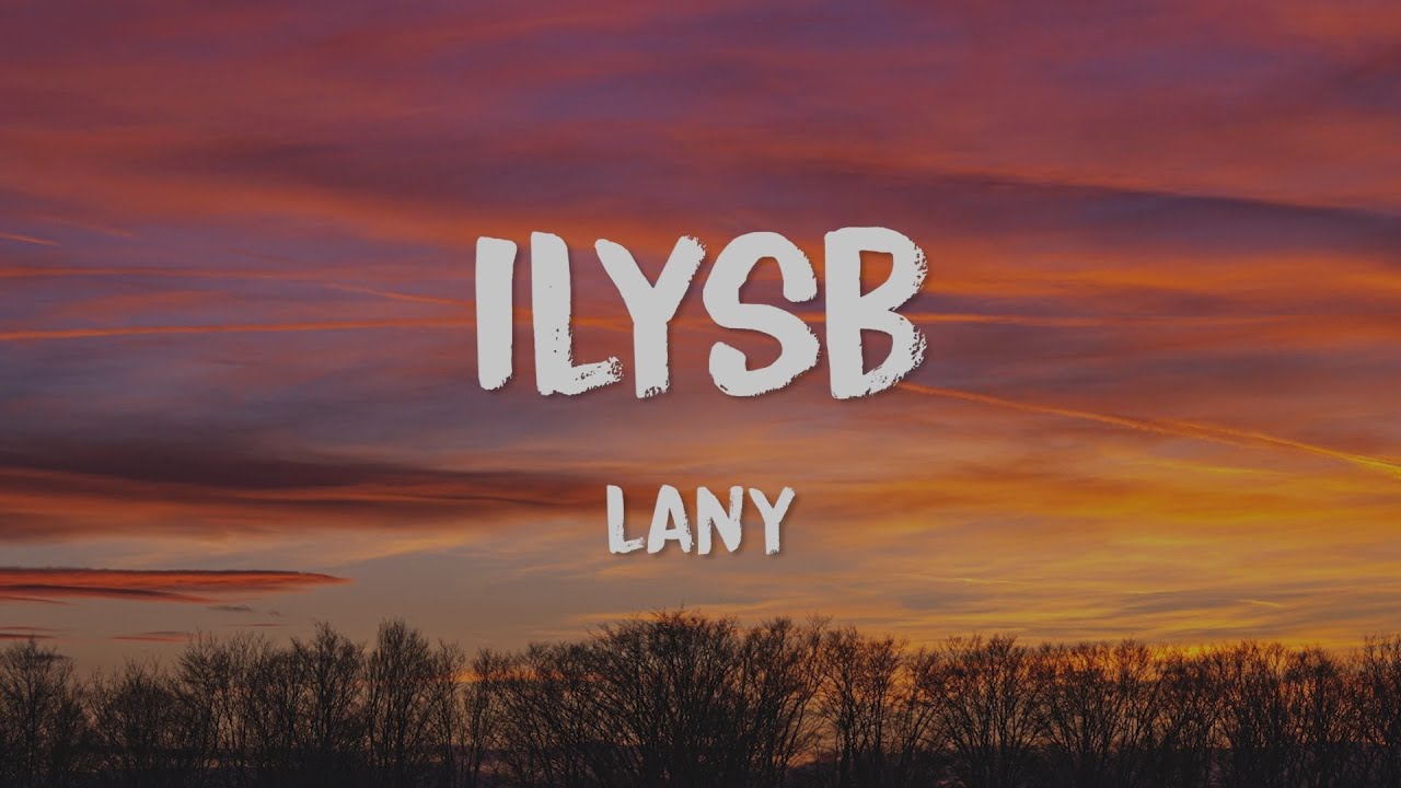 LANY - ILYSB | Lyrics (Slowed+Reverb) - YouTube