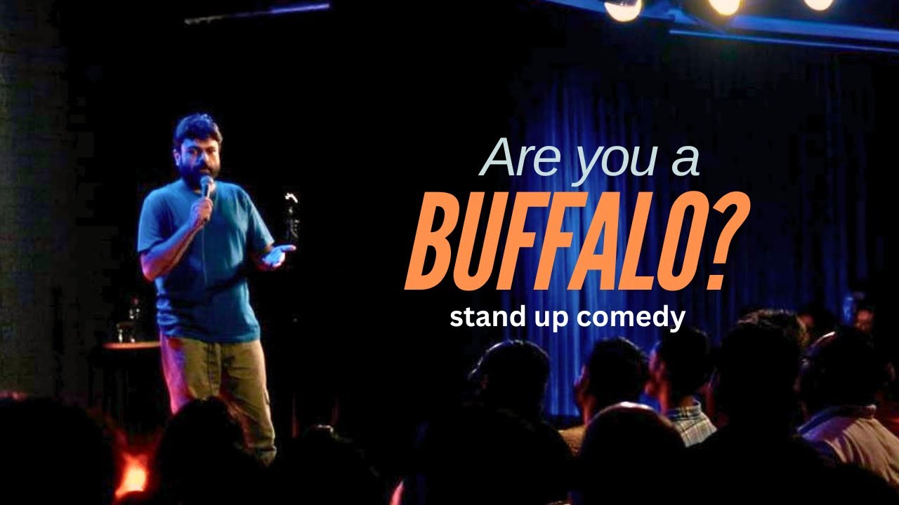 Are you a buffalo? | Stand up comedy by Manik Mahna - YouTube