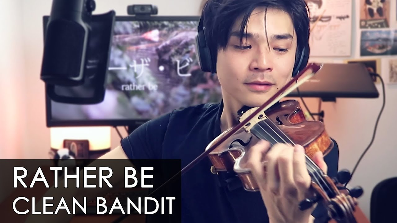 Clean Bandit - Rather Be [Violin Cover] 【Julien Ando】 - YouTube Music