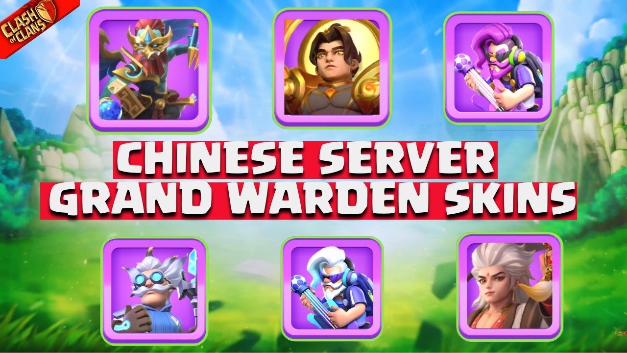 *Chinese Server* Warden Skins Review | Clash of Clans | Clashflict ...