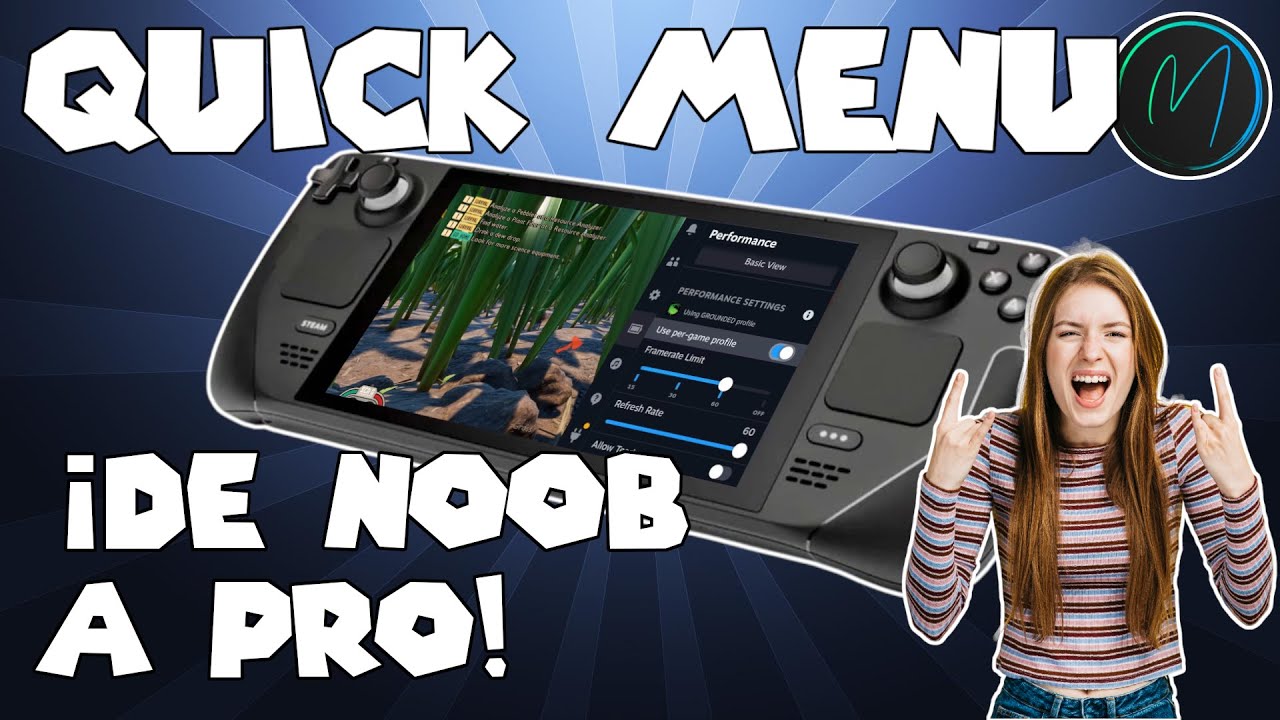Quick Menu en Steam Deck, ¡DE NOOB A PRO! - YouTube