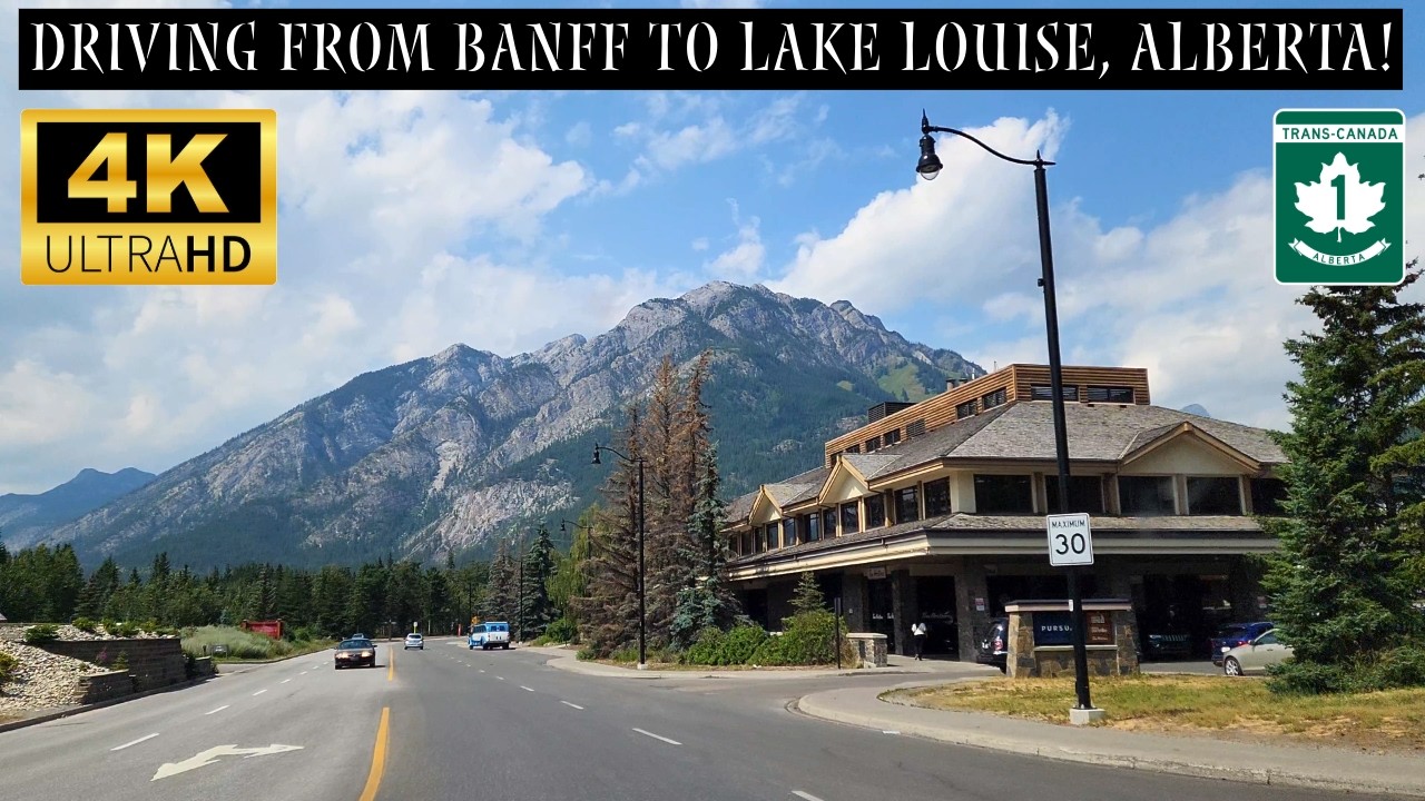 Driving From Banff To Lake Louise, Alberta In 4K | The Trans-Canada ...