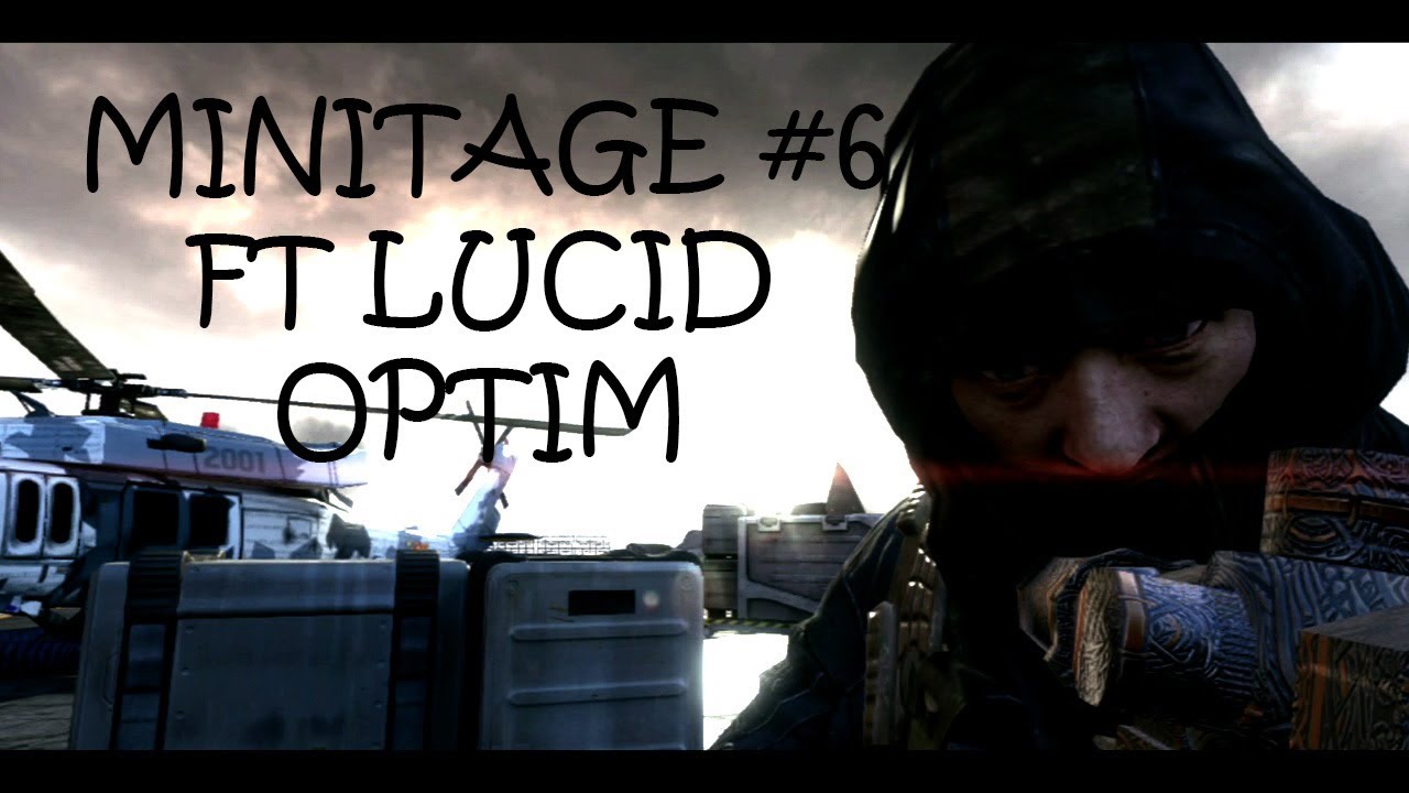 Lucid Fuzzy: Call Of Duty: Minitage #6 Ft Lucid optiM - YouTube