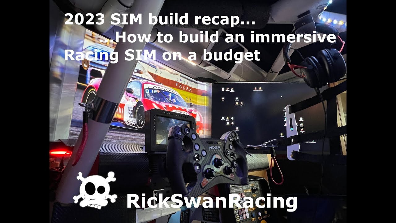 2023 SIM Review, Making an Immersive SIM Racing Cockpit on a budget ...
