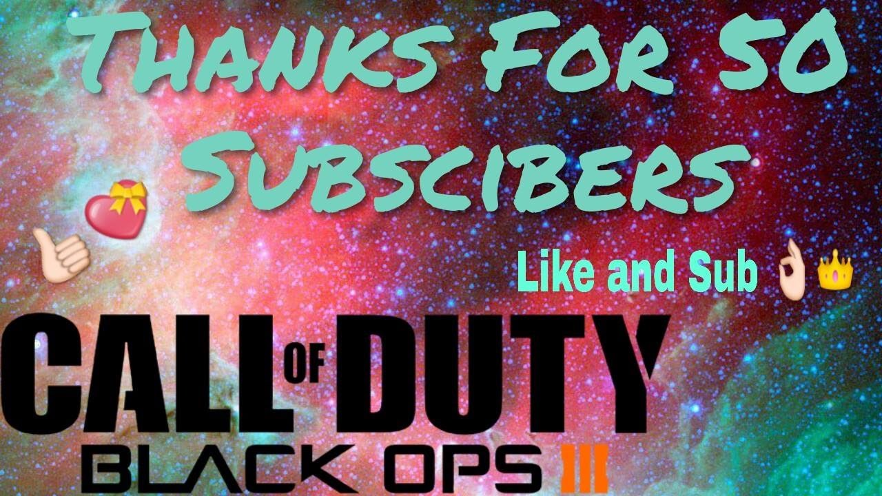 Thanks For 50 Subs - YouTube