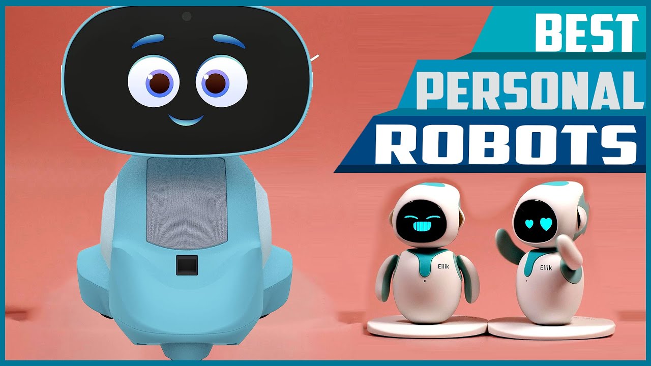 Best Personal Robots In 2023 - You Can Buy - YouTube