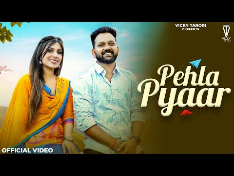 Pehla Pyaar || Vicky Tarori || Shipraa Choudhary || Love Song || New Haryanvi Songs Haryanavi 2026